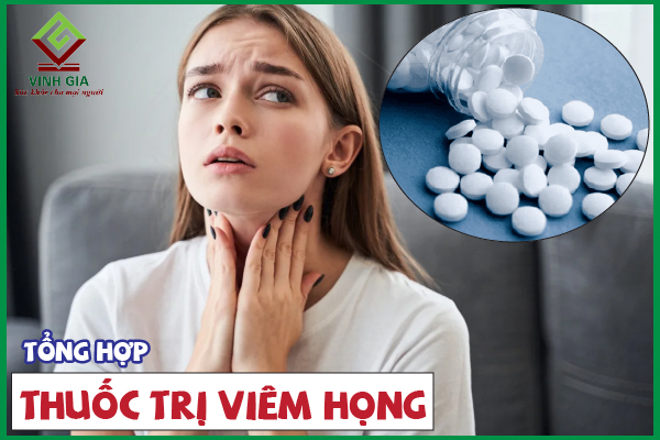 Nguyên nhân, triệu chứng và cách điều trị bị viêm họng uống thuốc gì ...