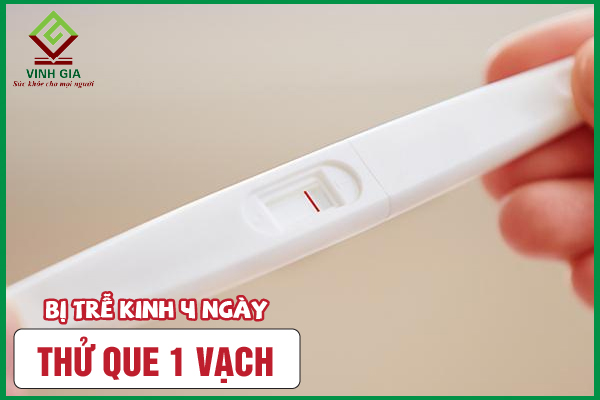 Trễ kinh 4 ngày thử que 1 vạch liệu có chính xác?