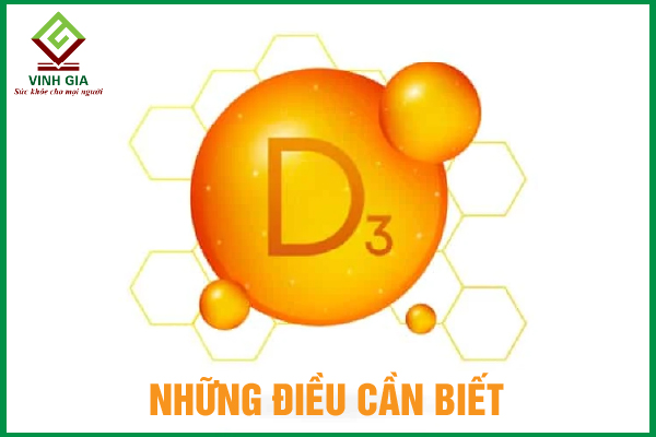 Vitamin D3 là gì? Có công dụng thế nào đối với sức khỏe?