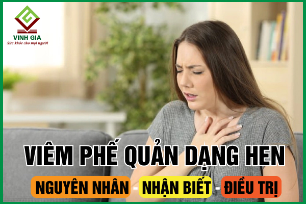 Thế nào là viêm phế quản dạng hen và cách phòng bệnh